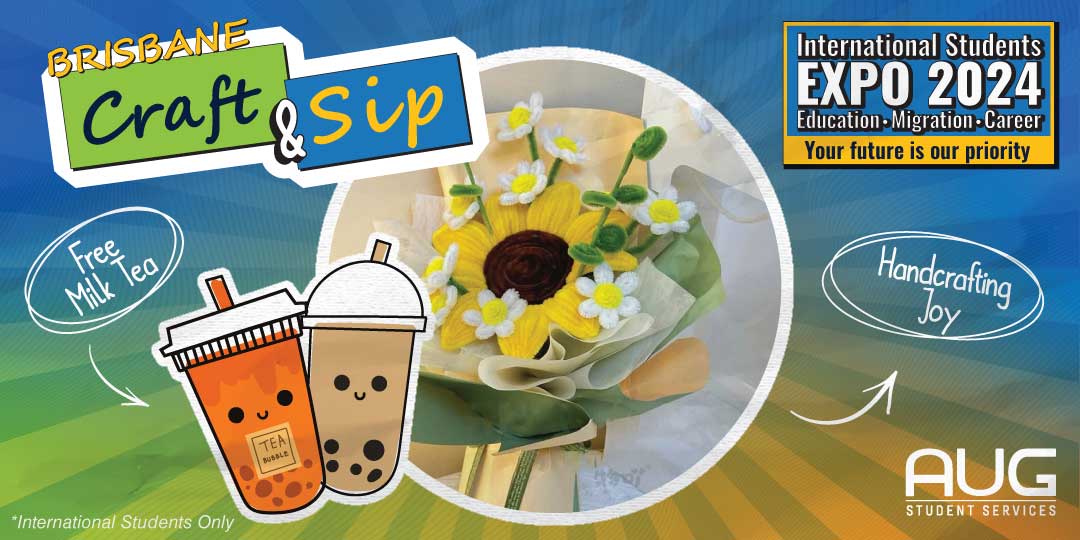 [AUG Brisbane] Craft & Sip - AUG Student Services